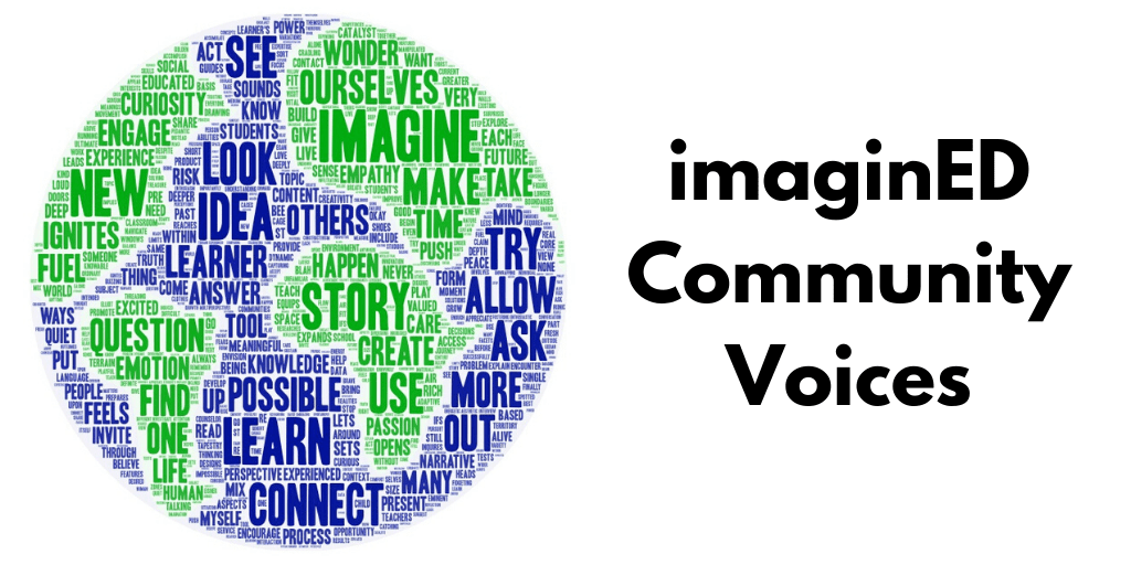NEW imaginED Community Voices Page – imaginED